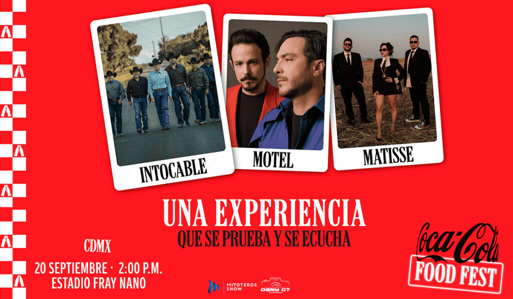 Coca Cola Food Fest 2025: música y sabor en CDMX |Mitoteros Show
